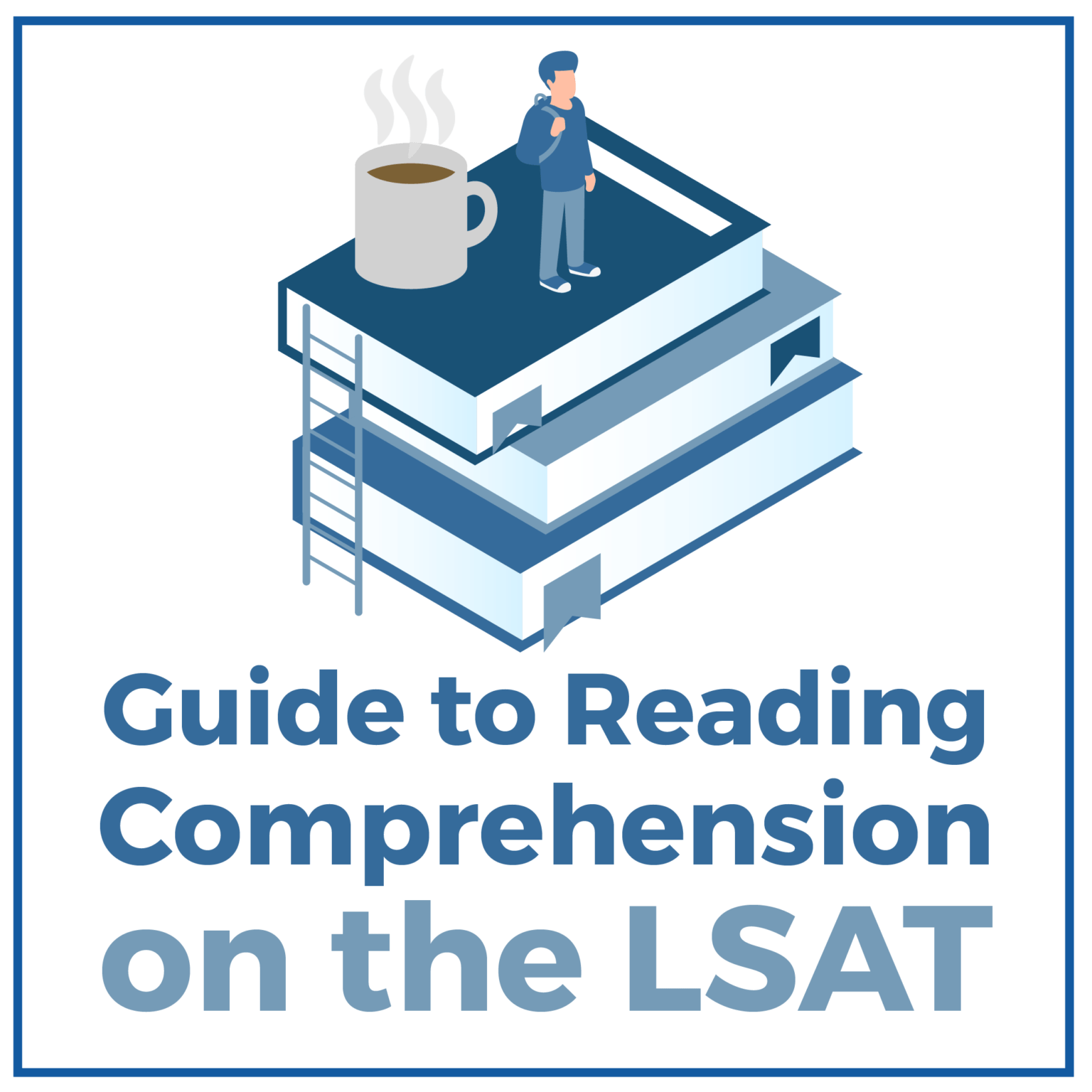Guide to Reading Comprehension on the LSAT 2026 | CRUSH The LSAT