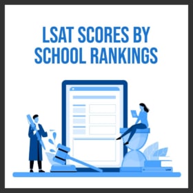 LSAT Scores by School Rankings 2025